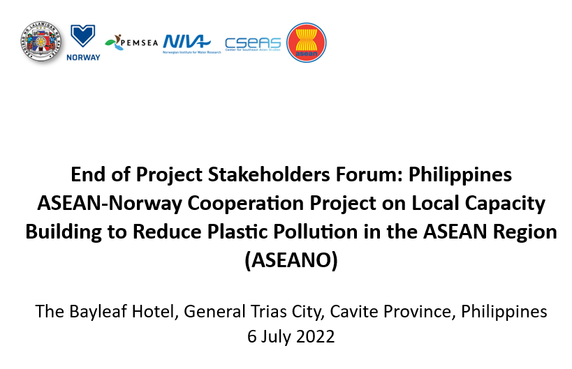 End of Project Stakeholders Forum: Philippines ASEAN-Norway Cooperation ...