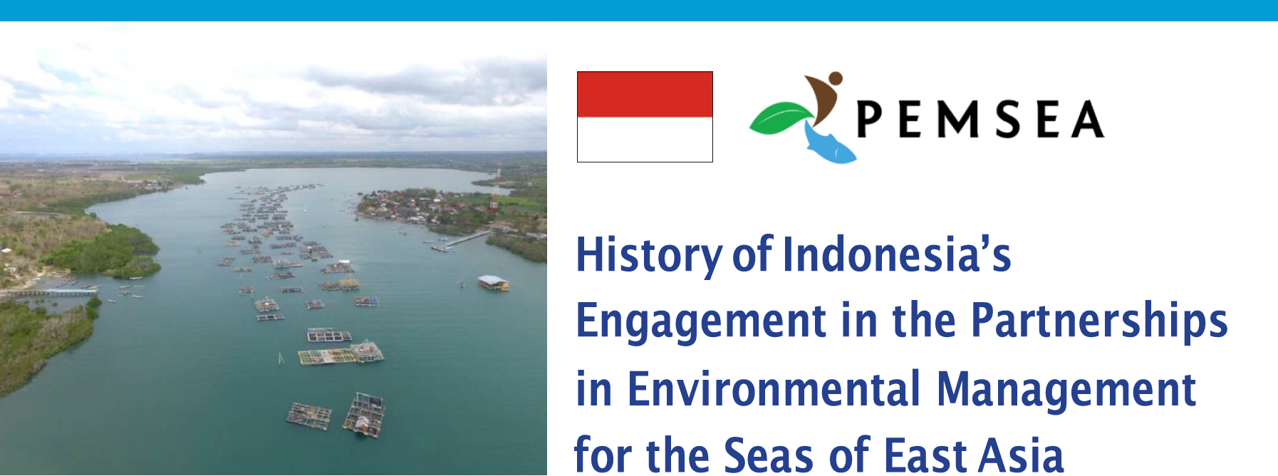 History of Indonesia's Engagement in PEMSEA | PEMSEA